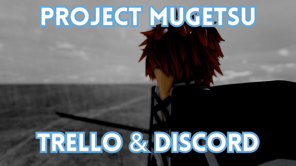 Mugetsu Project Discord和Trello